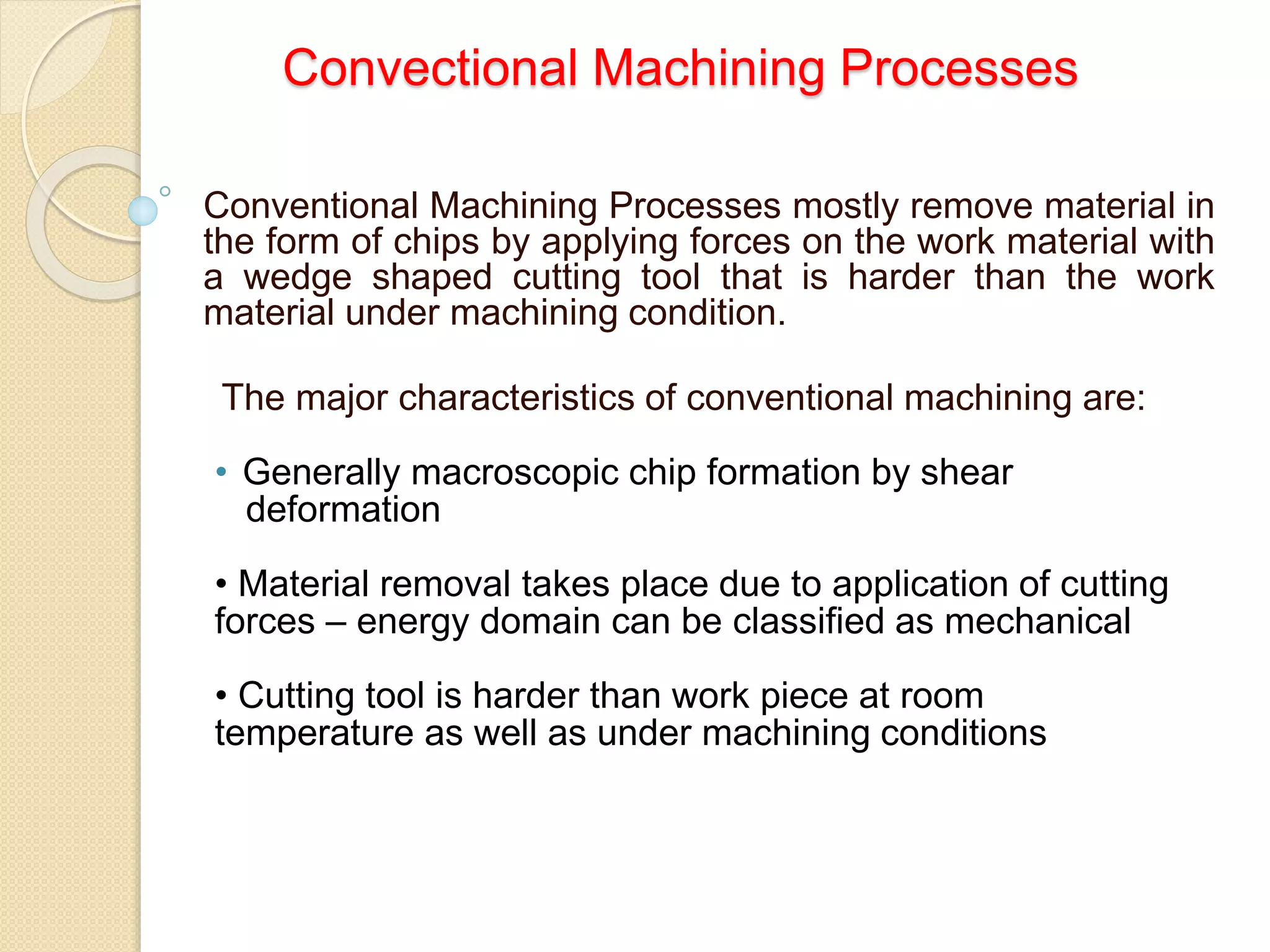 Non Conventional Machining Processes | PPT