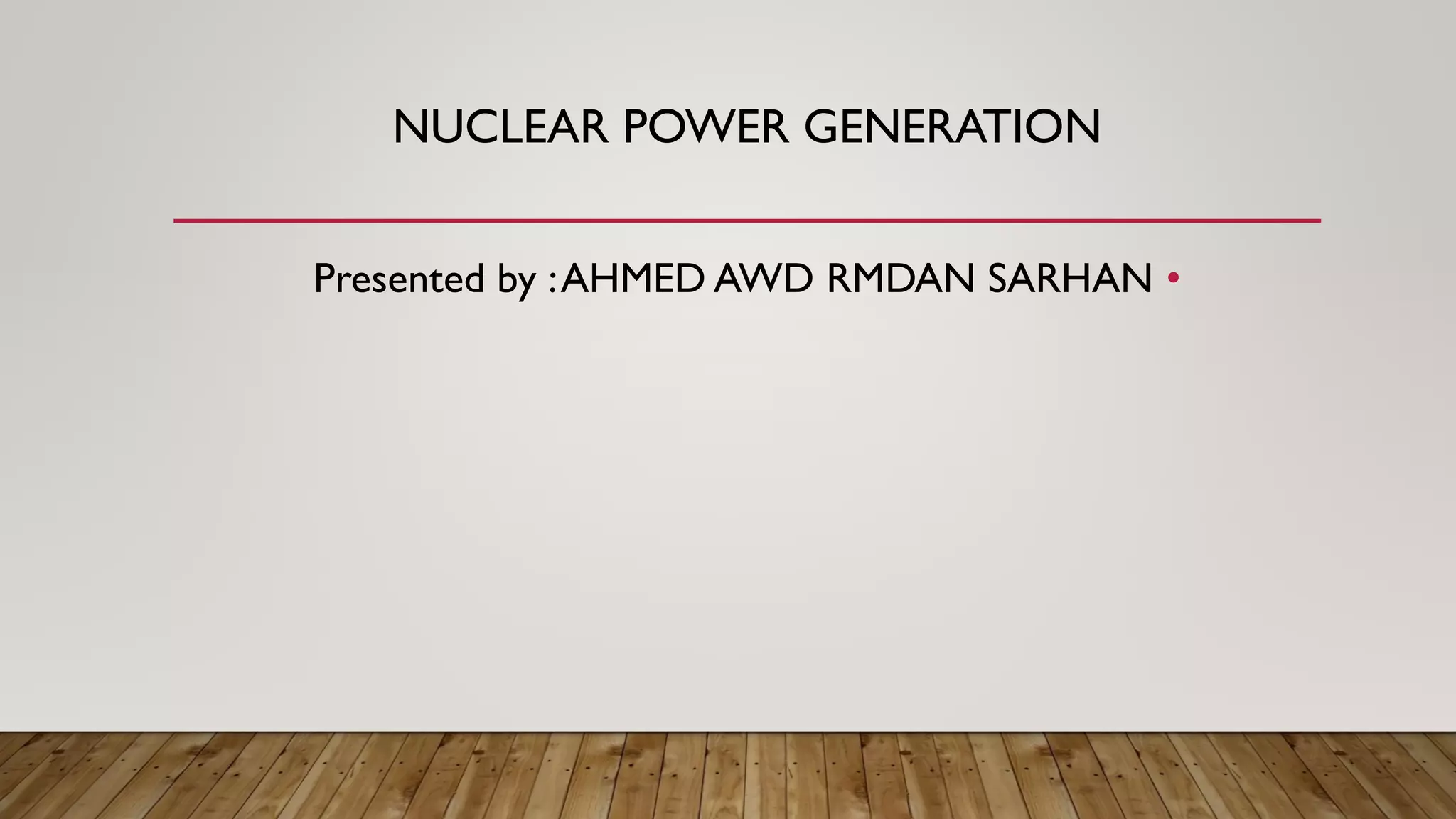 nuclear power generation | PPT