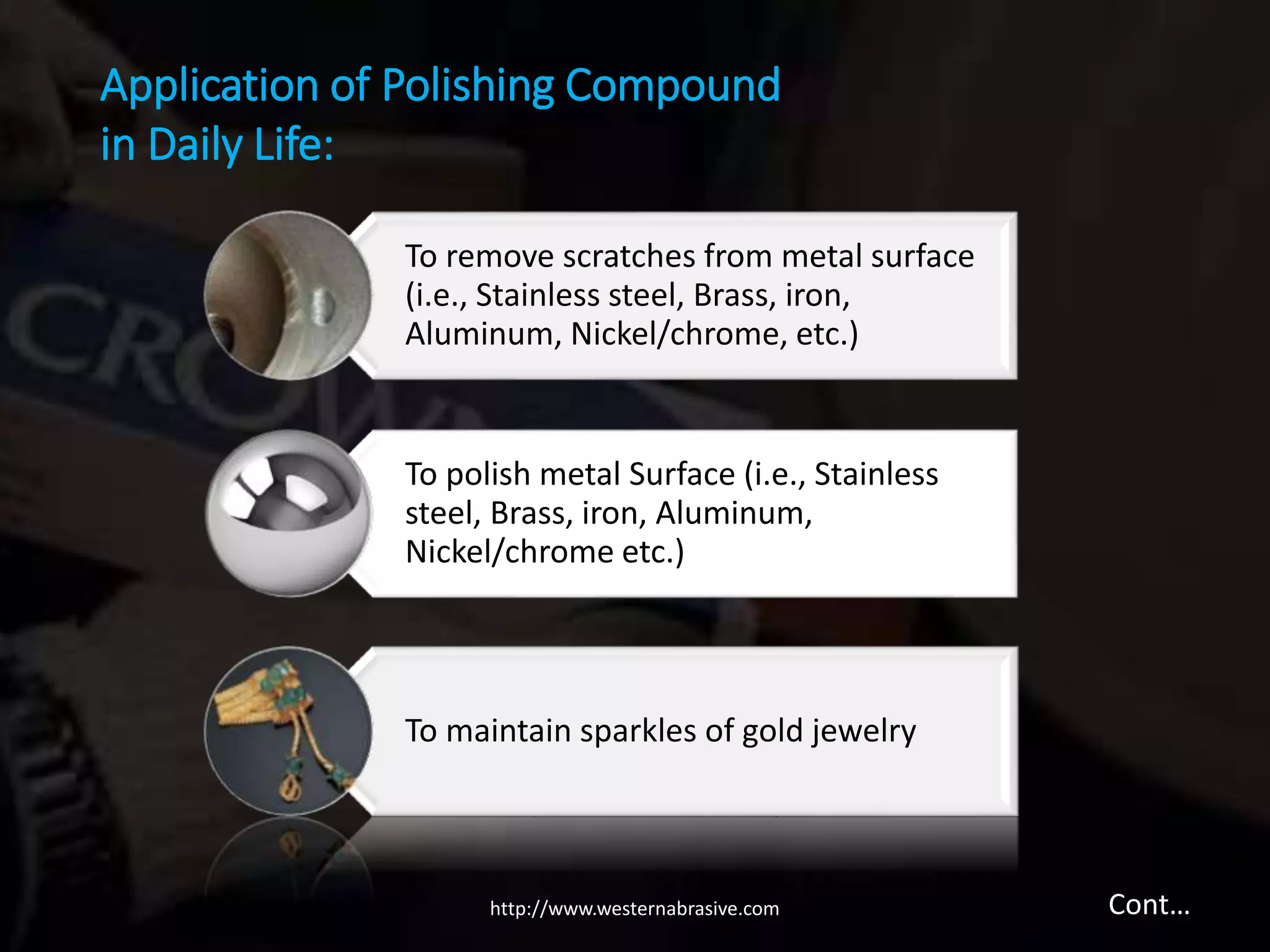 Know your Buffing and Polishing Compounds and their Selection Guide | PPTX