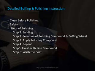 Know your Buffing and Polishing Compounds and their Selection Guide | PPTX