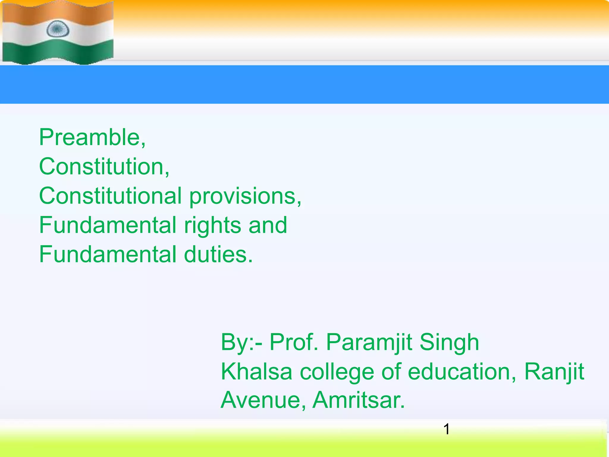 constitution, preamble, fundamental rights and duties | PPTX