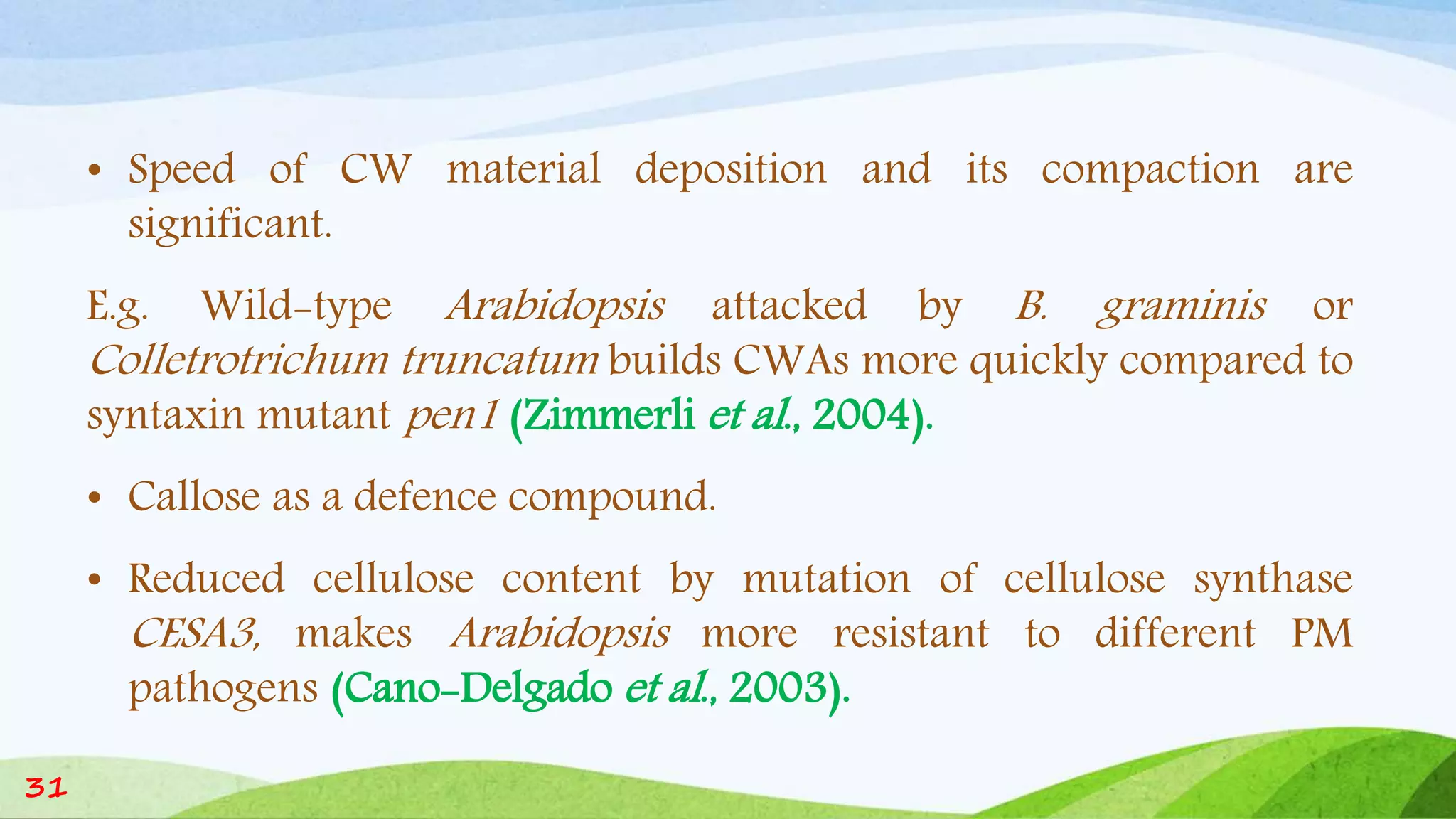 Cell Wall Associated Mechanisms of Disease Resistance & Susceptibility ...