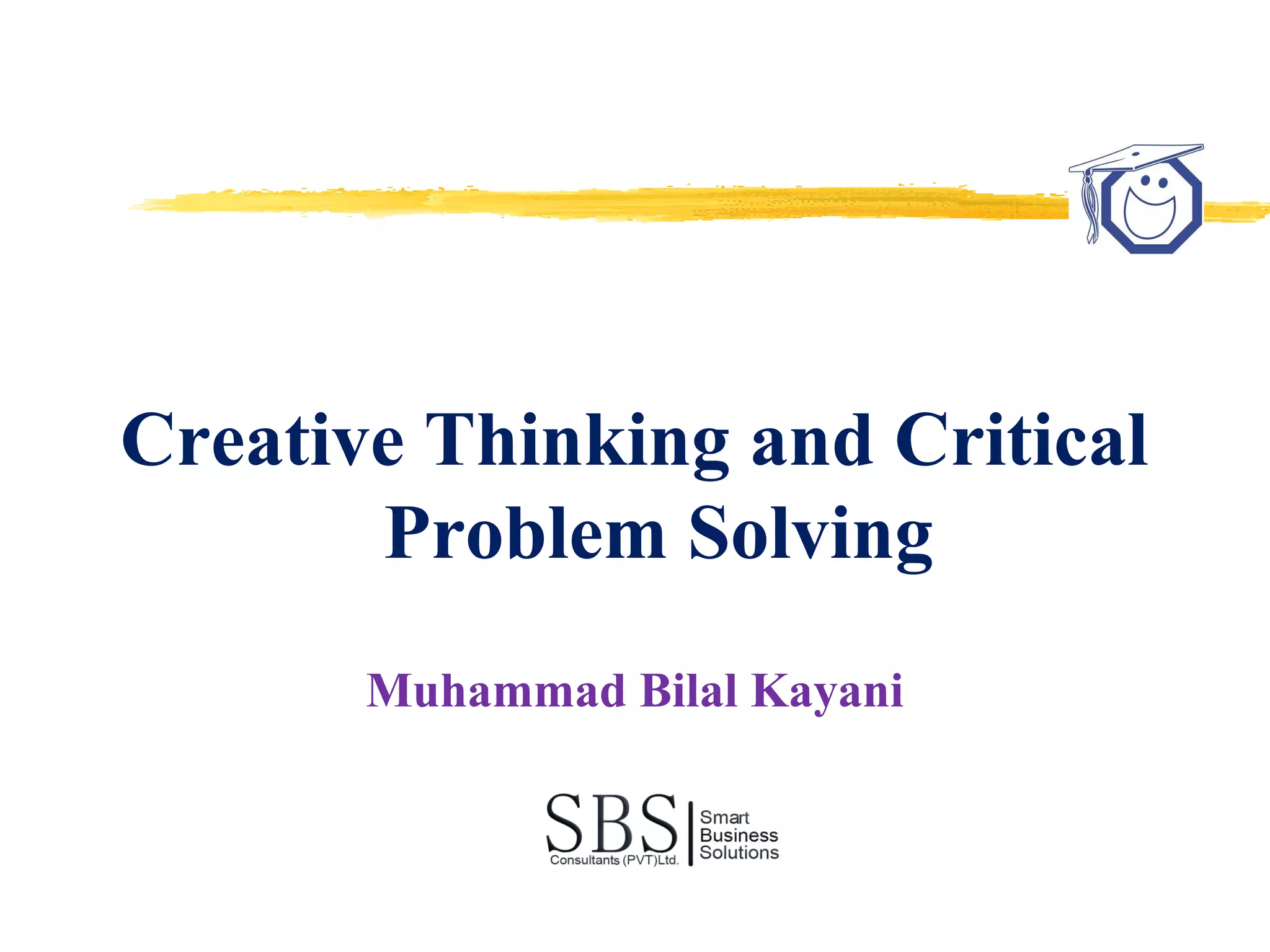 Creative Thinking & Critical Problem Solving | PPT