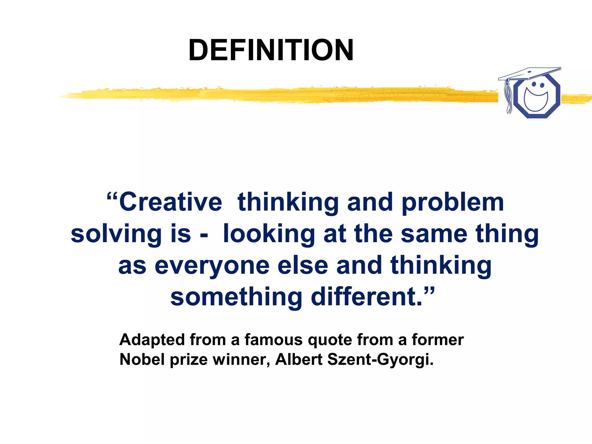 Creative Thinking & Critical Problem Solving | PPT