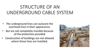 underground cable in transmission grid | PPTX