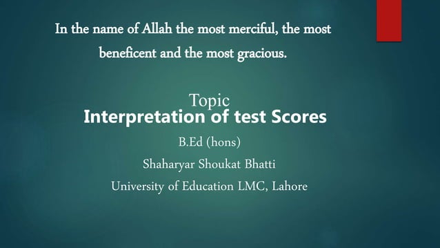 Interpretation of test Scores | PPTX | Standardized Testing ...