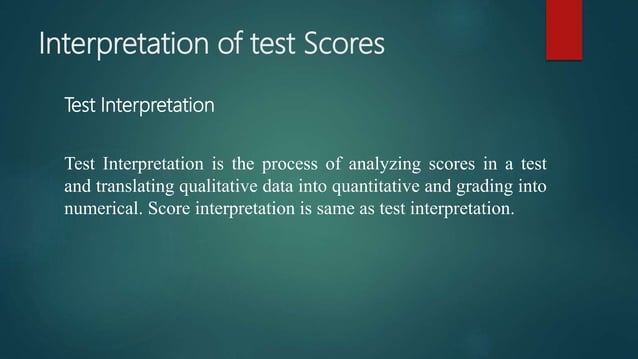 Interpretation of test Scores | PPTX | Standardized Testing ...