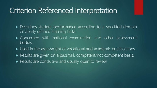 Interpretation of test Scores