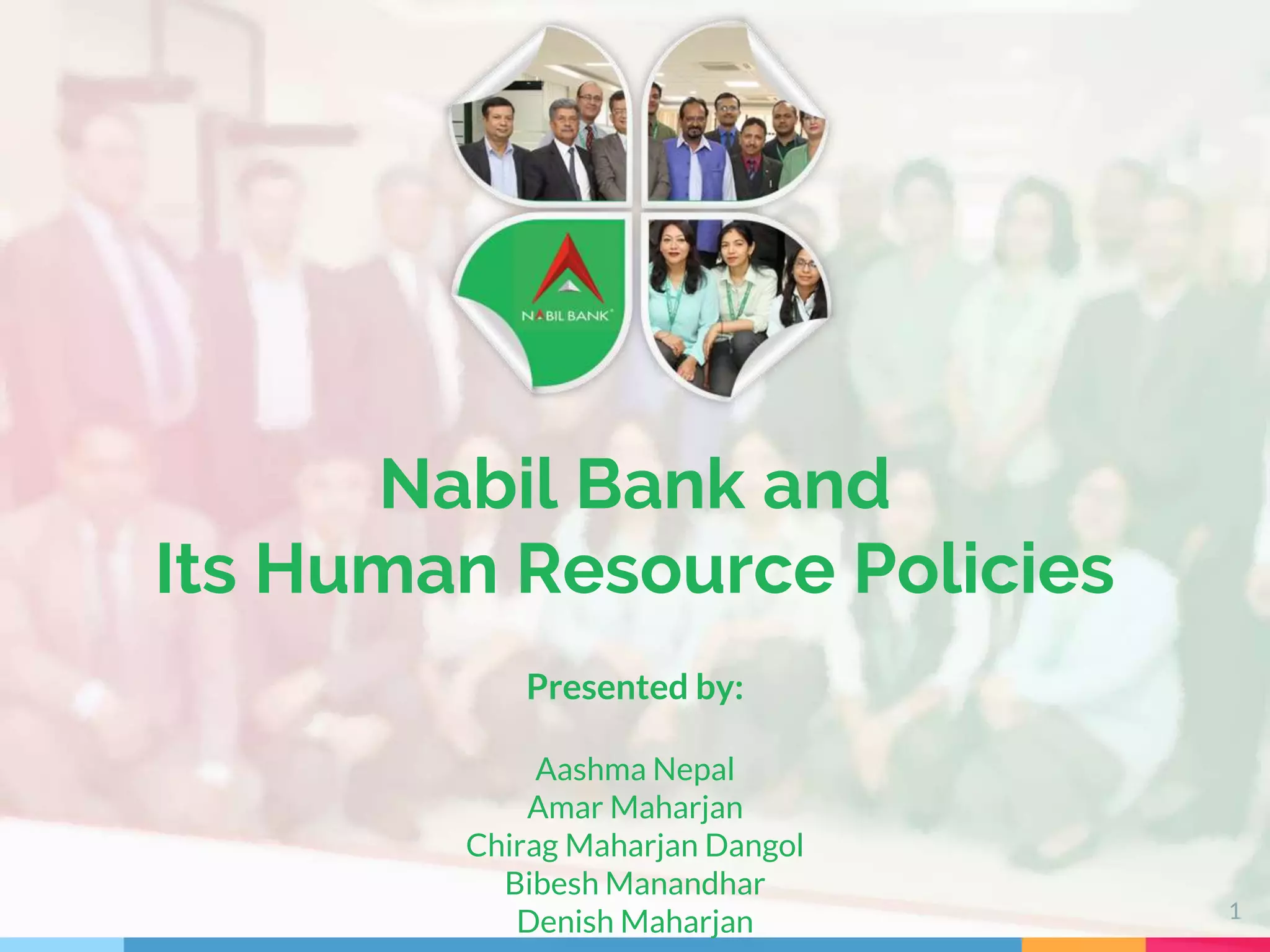 Nabil Bank and Its HR Policies | PPTX