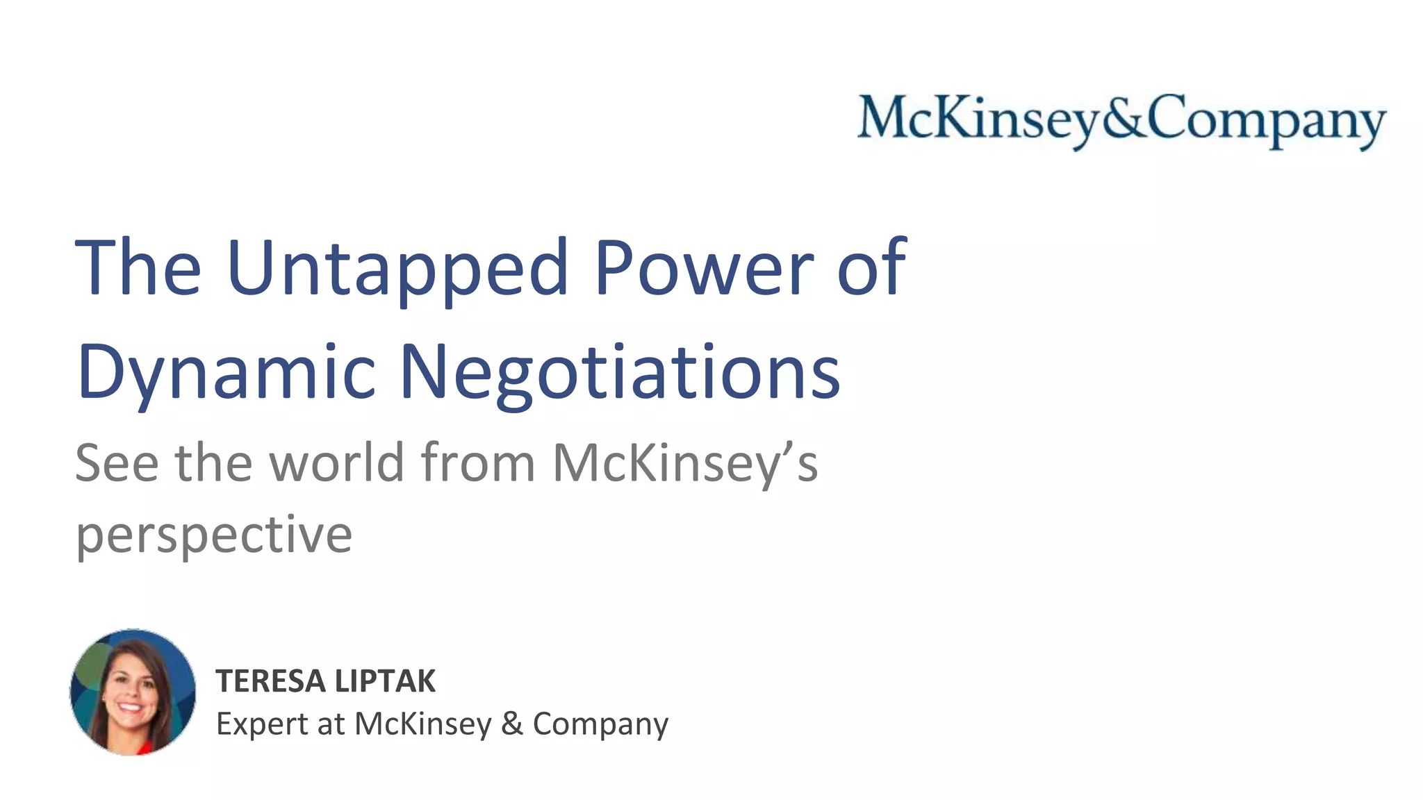 The Untapped Power of Dynamic Negotiation: See the World from McKinsey ...