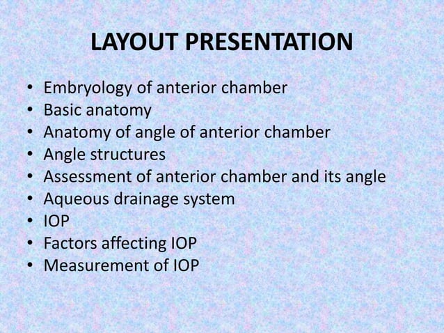 angle structure anatomy& IOP | PPTX
