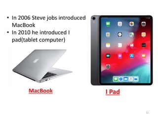 Final ..steve jobs | PPTX | Tablets and E-readers | Consumer Electronics