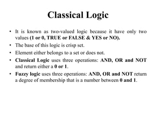 It is known as two-valued logic because it have only two values | PPT