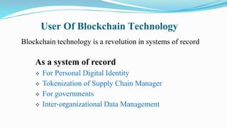 Blockchain Technology and its Business Application | PPTX