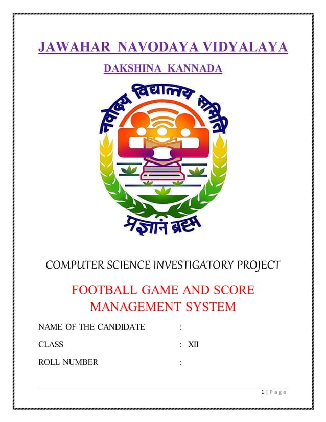 COMPUTER SCIENCE INVESTIGATORY PROJECT ON FOOTBALL GAME AND SCORE MANAGEMENT SYSTEM | DOCX ...