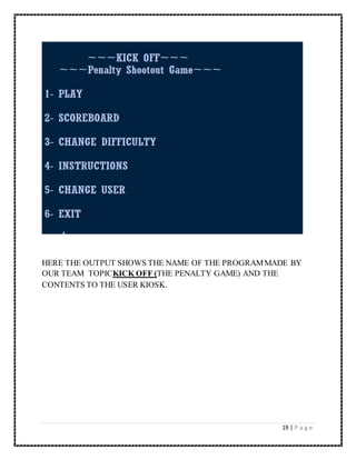 COMPUTER SCIENCE INVESTIGATORY PROJECT ON FOOTBALL GAME AND SCORE ...