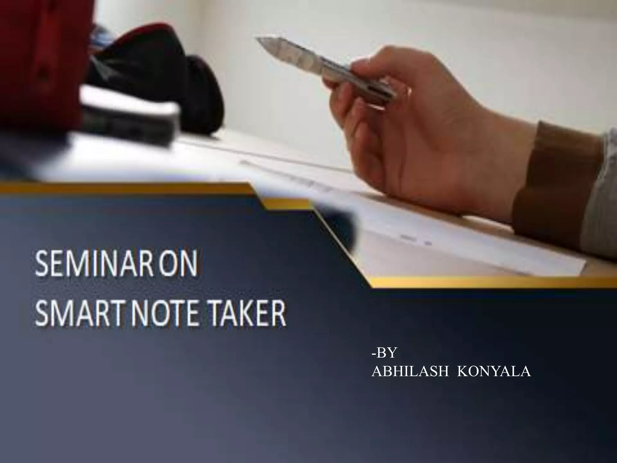 SMART NOTE TAKER | PPT