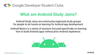 Android Study Jams Session 01 | PPTX