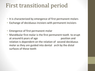 Development of occlusion | PPT