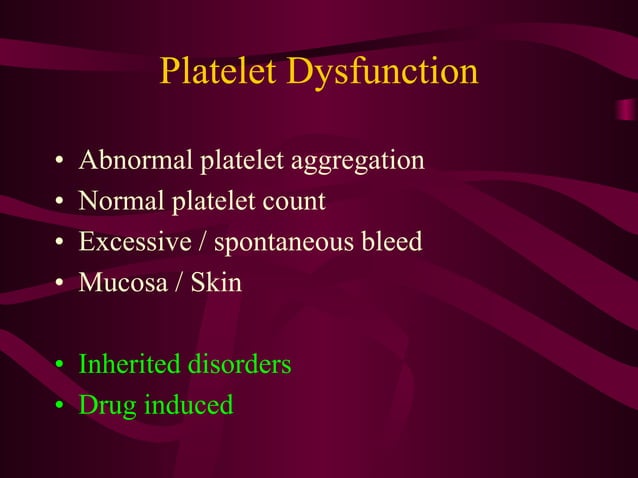 Haemostasis and bleeding disorders | PPT