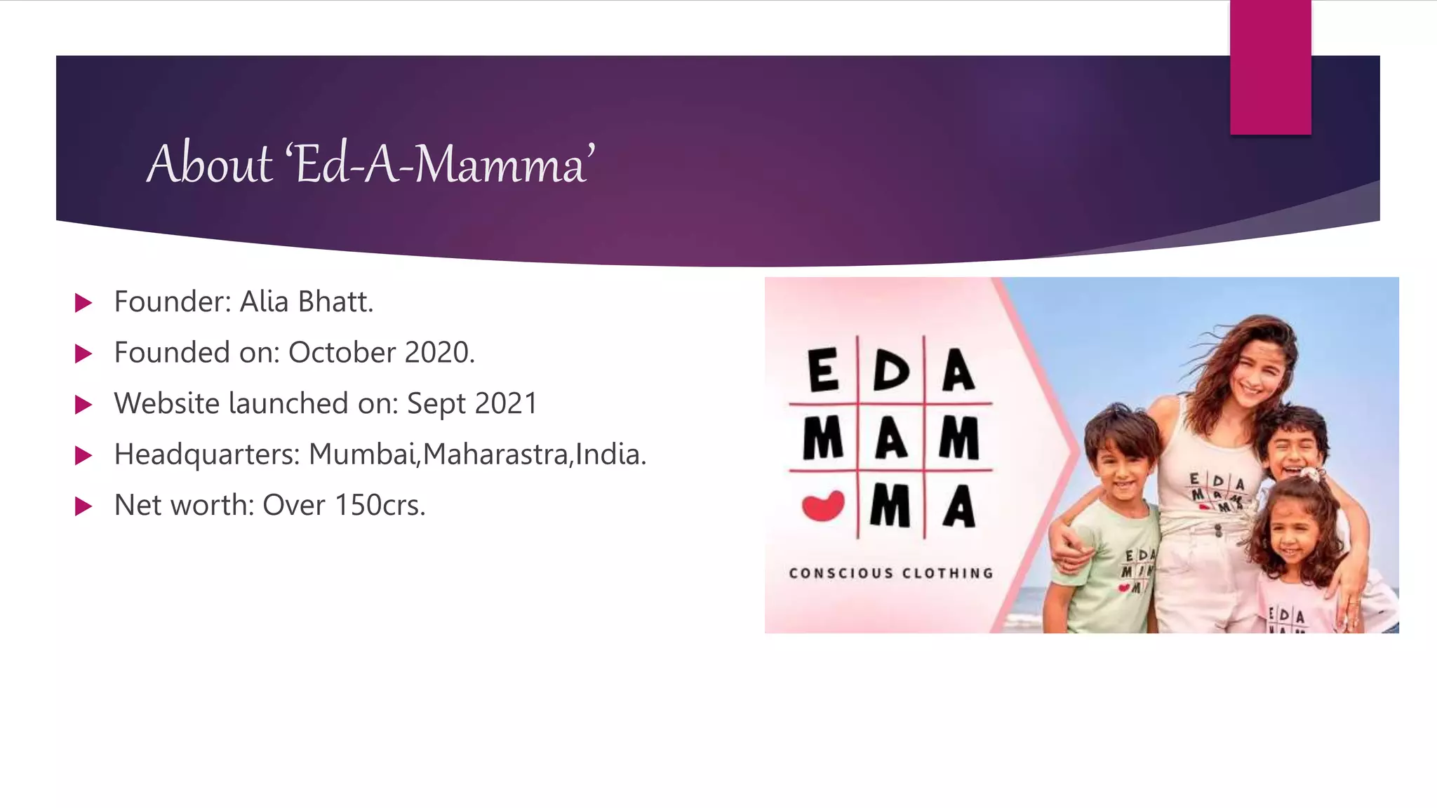 Ed- A-Mamma PPT | PPTX
