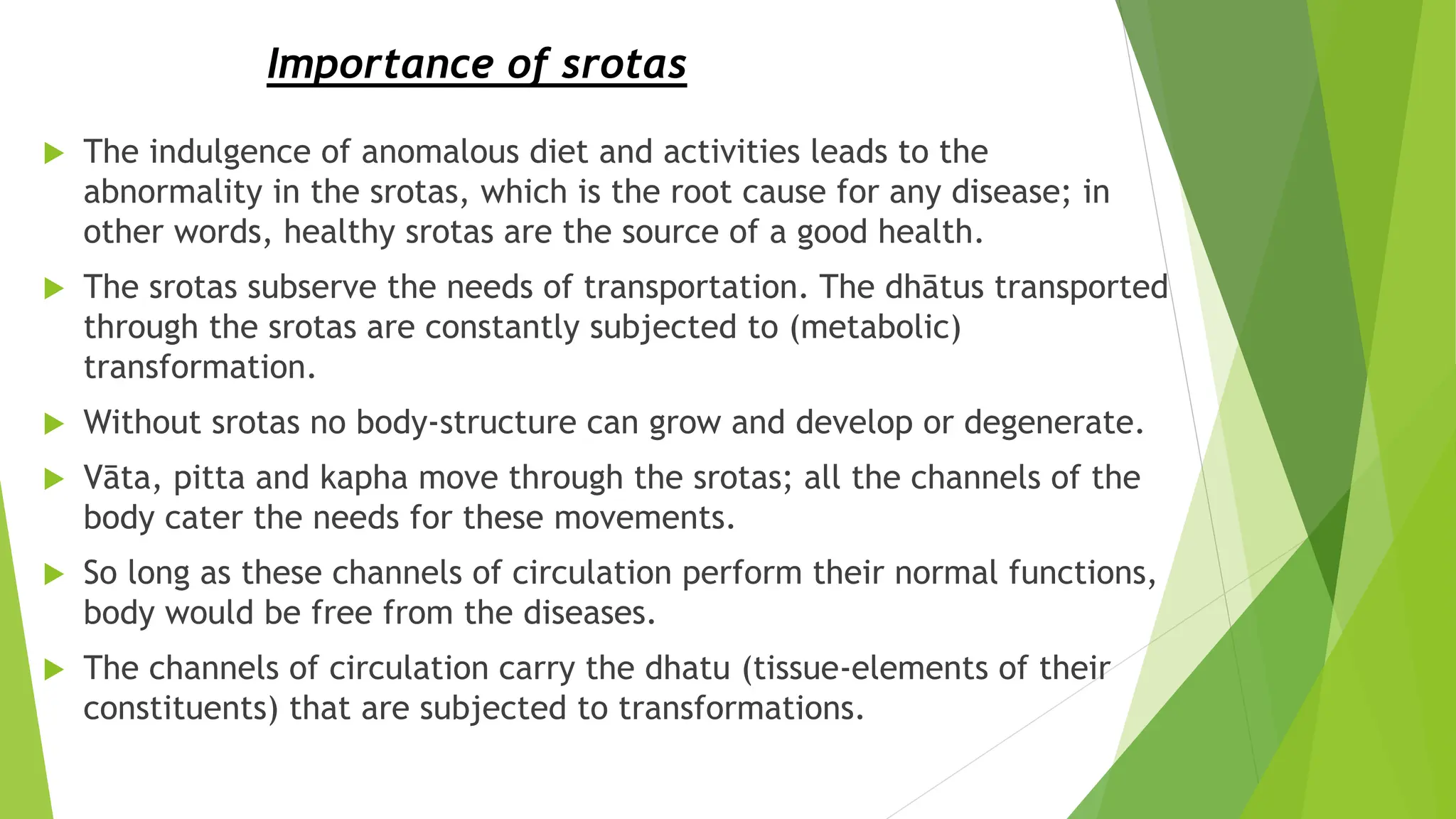 स्रोतस विज्ञान srotas vighyan ppt. Detail | PPTX