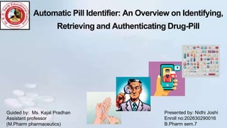 Overview on the Automatic pill identifier | PPTX