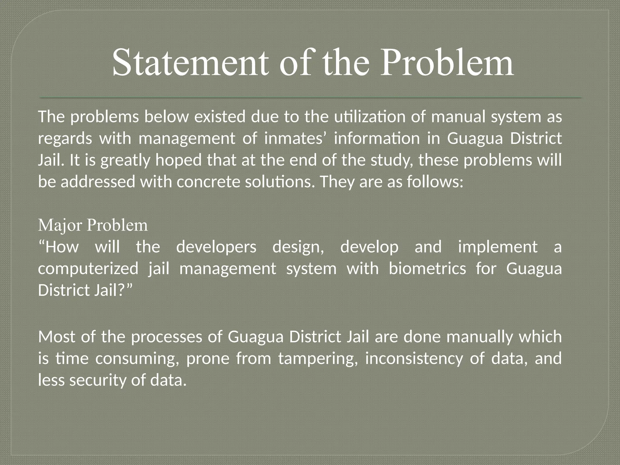 Computerized Jail Management System with Biometrics for Guagua District ...