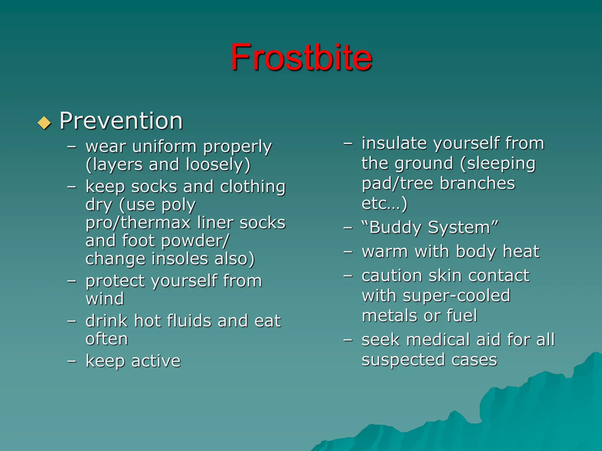 COLD INJURIES: DESCRIPTION, TREATMENT AND PREVENTION | PPT
