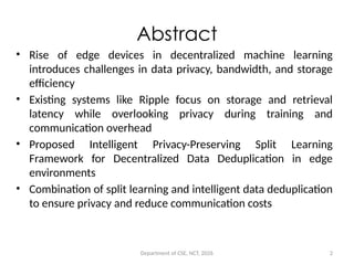 Intelligent Privacy-Preserving Split Learning Framework for ...
