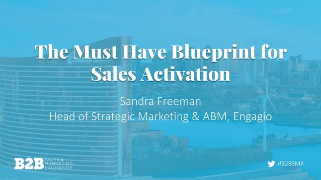 The Must Have Blueprint for Sales Activation | PPT
