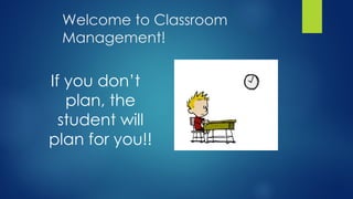 Final-Classroom Management-Rules and Methods | PPT