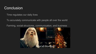 Advancement of Clocks and Time Telling | PPTX