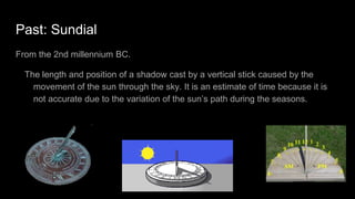 Advancement of Clocks and Time Telling | PPTX