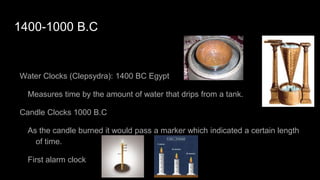 Advancement of Clocks and Time Telling | PPTX