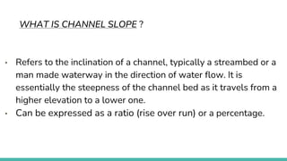 FINAL-COPY.-channel-slope-and-freeboard-1.pptx