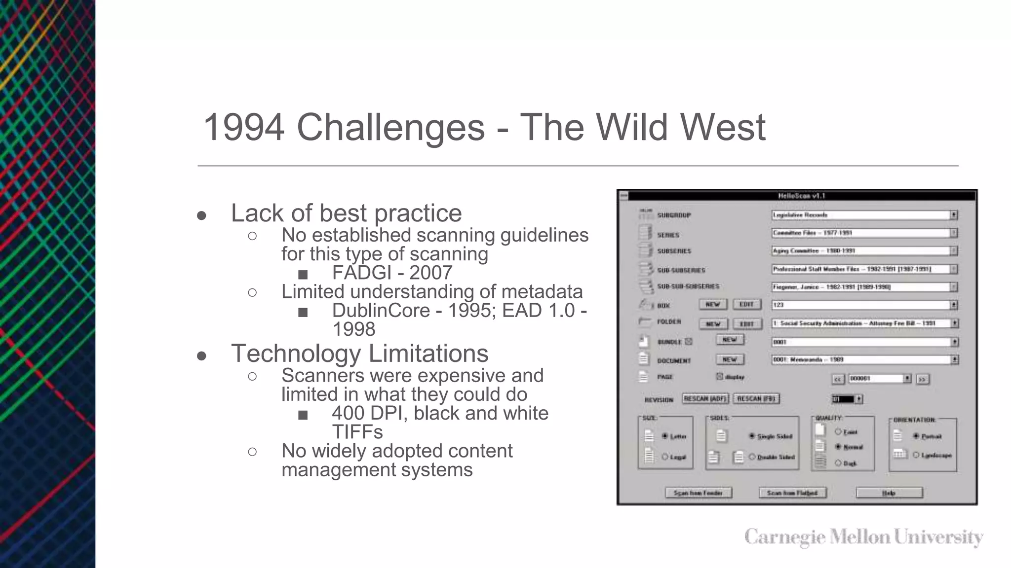 Corrin "Taming Cerberus: Balancing Legacy Digitization and Emerging ...