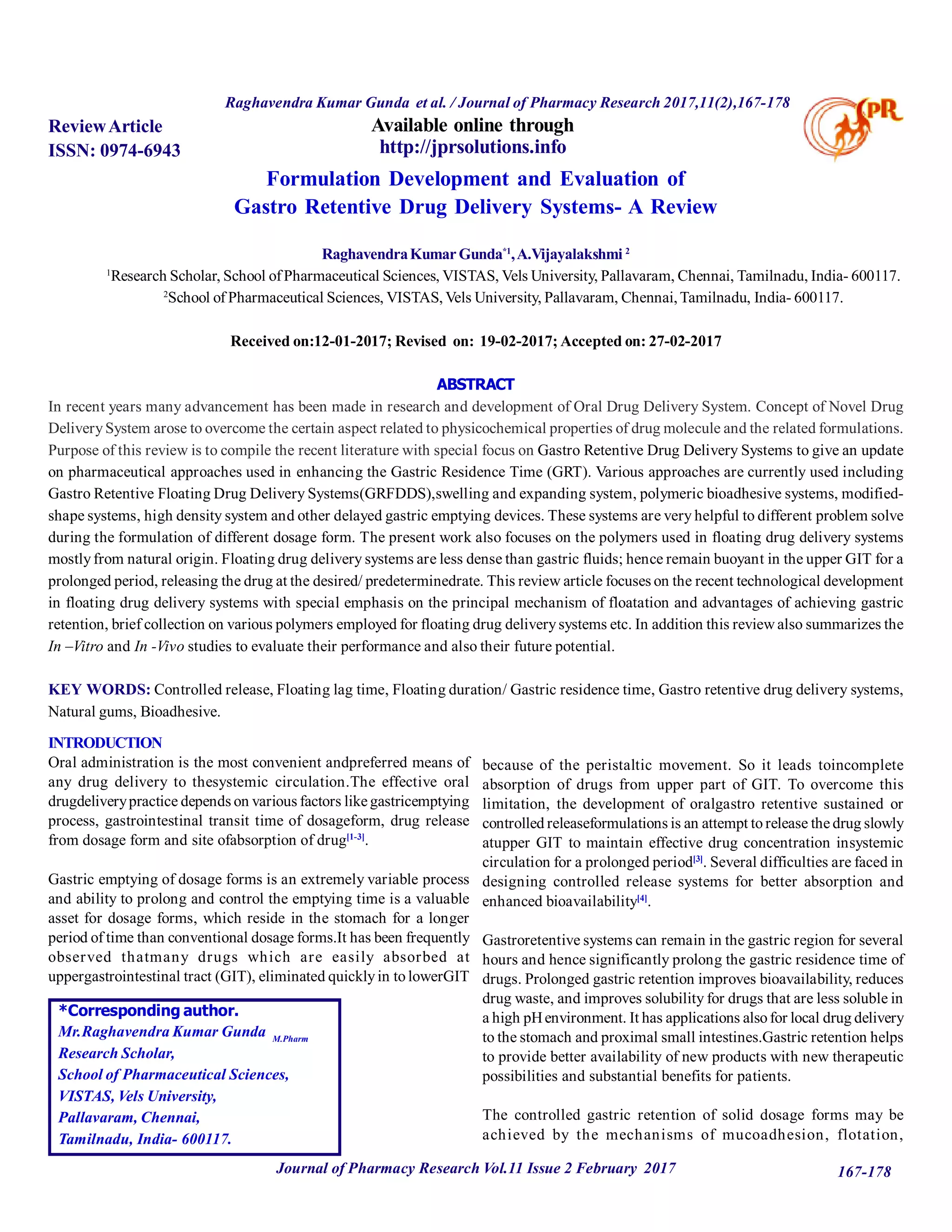 Formulation Development And Evaluation Of Gastro Retentive Drug Delivery Systems A Review Pdf