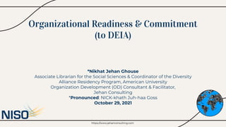 Ghouse "Organizational Readiness & Commitment" | PPT