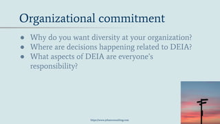Ghouse "Integrating DEIA into your Change Management Efforts" | PPT