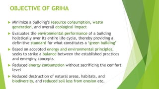 GRIHA RATING SYSTEM | PPTX