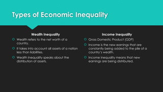 Economic Globalization, Poverty, and Inequality | PPTX