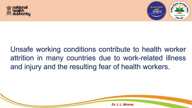 Health-care workers (HCWs) need protection from these workplace hazards ...