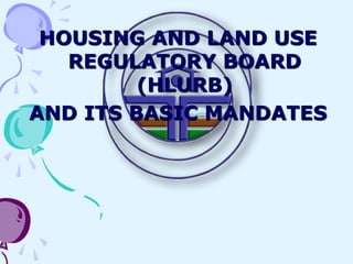 HLURB | PPTX | Home Insurance | Insurance