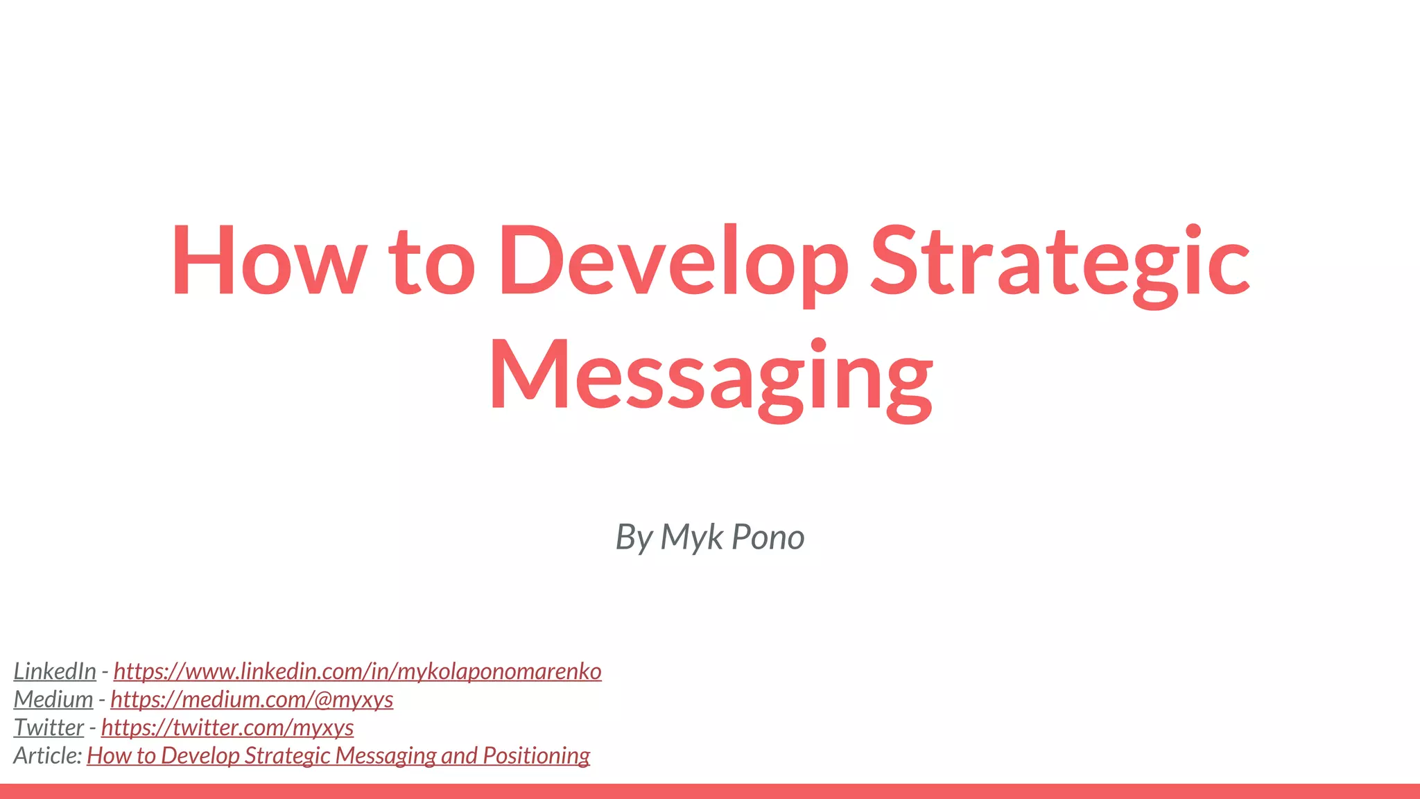 How to Develop Strategic Messaging and Positioning | PDF