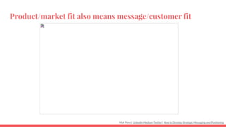 How to Develop Strategic Messaging and Positioning | PPT