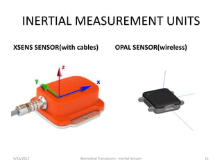 Biomedical Transducer: Inertial Sensors | PPT
