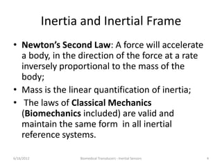 Biomedical Transducer: Inertial Sensors | PPT