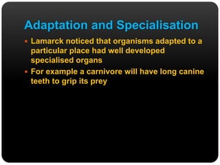 Jean Baptiste Lamarck's theory of inheritance of acquired characters | PPTX