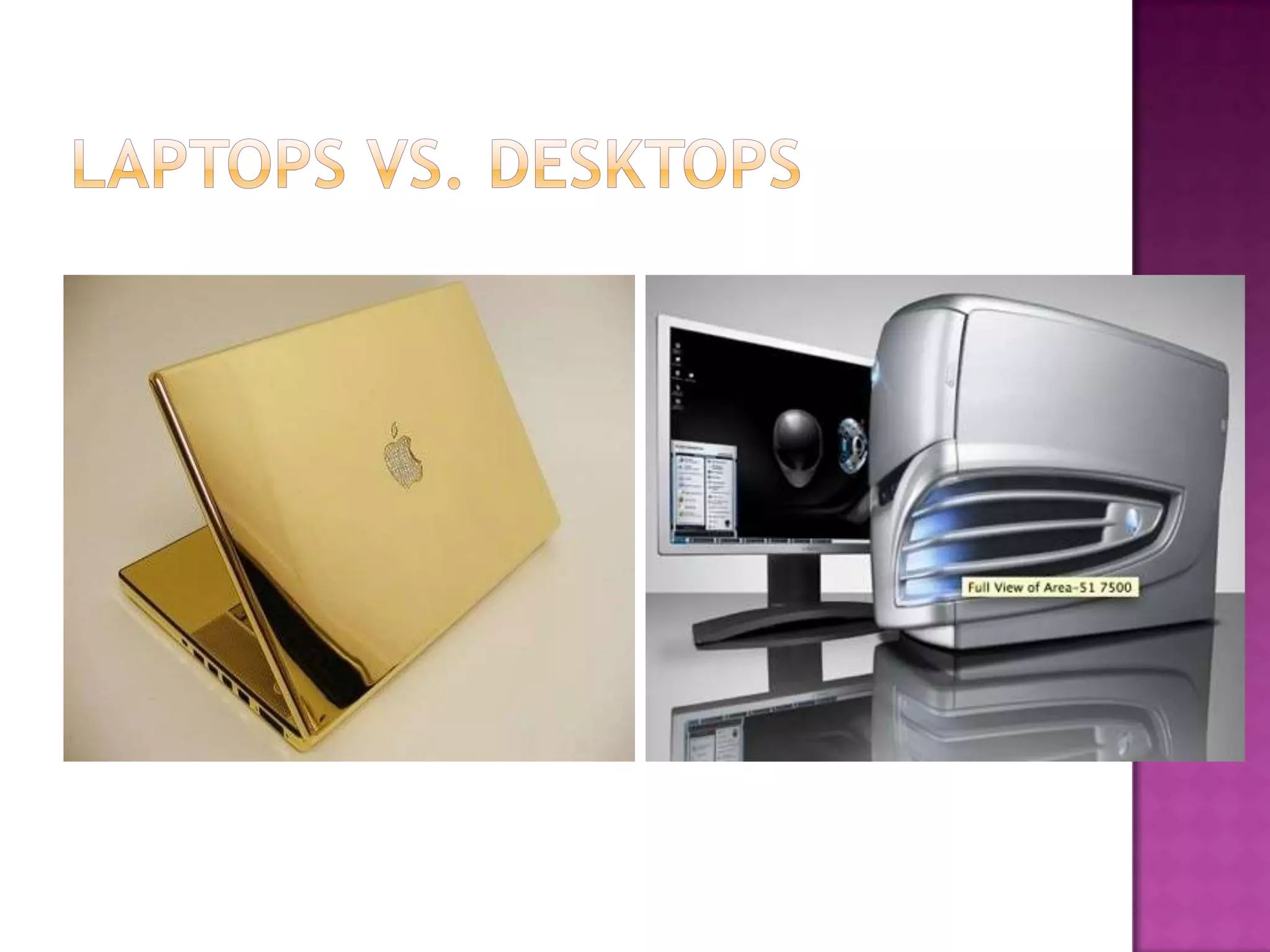 Final.Laptop Vs. Desktop | PPTX